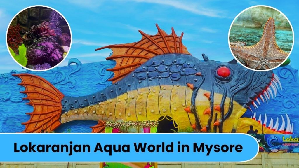 Lokaranjan Aqua World Mysore | India’s longest underwater tunnel